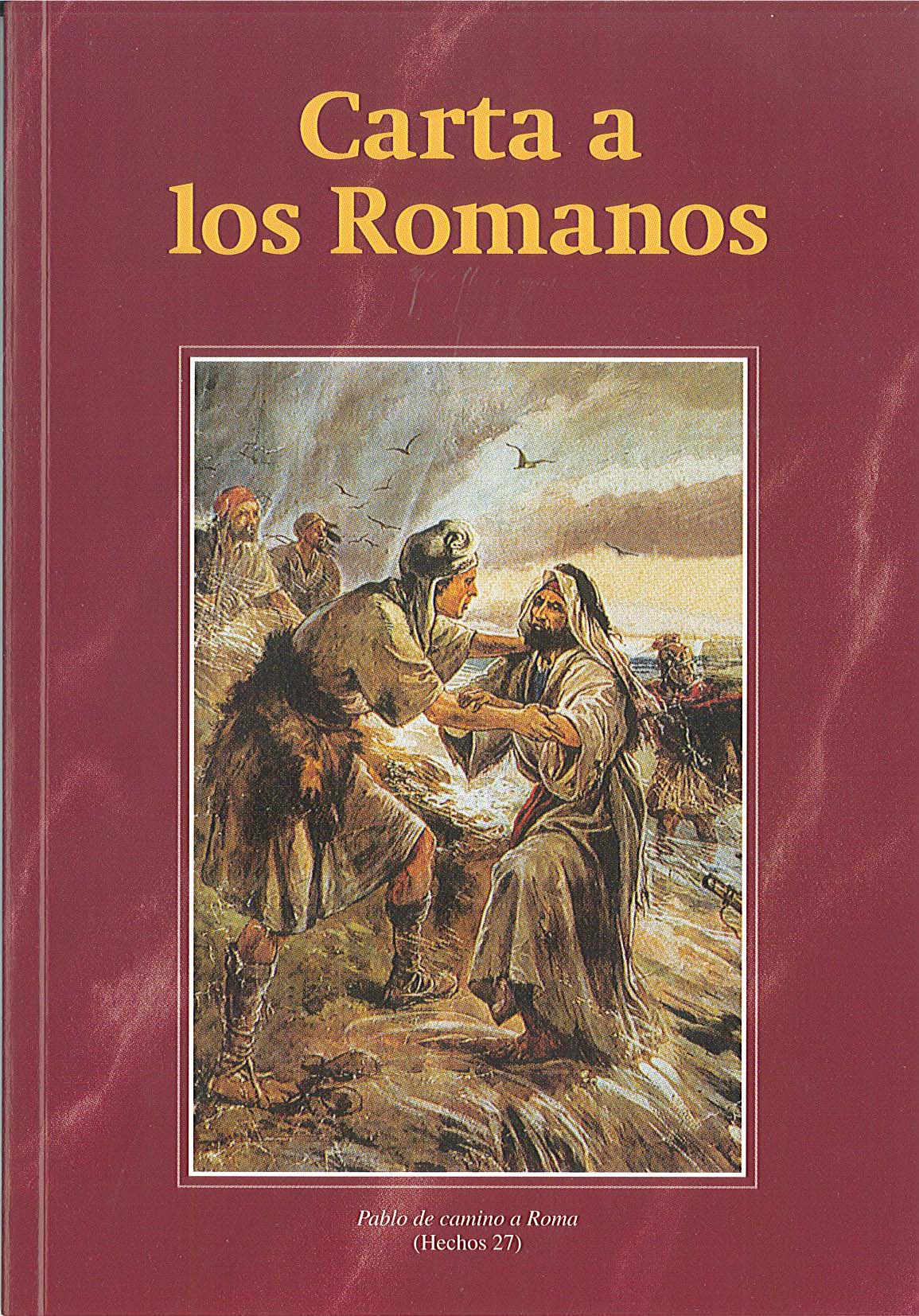 Carta a los Romanos - En la Calle Recta