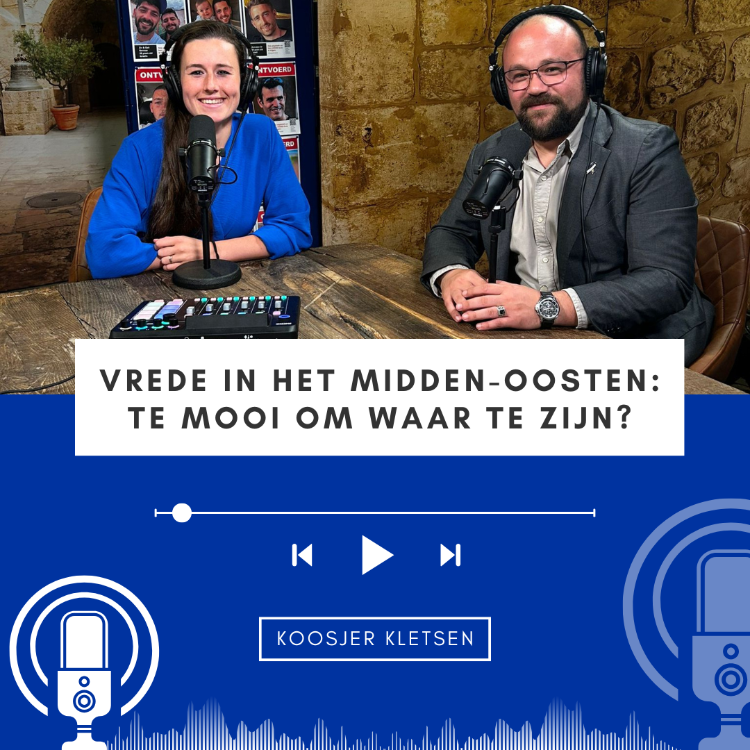 Koosjer Kletsen 12 • Vrede in het Midden-Oosten: te mooi om waar te zijn?