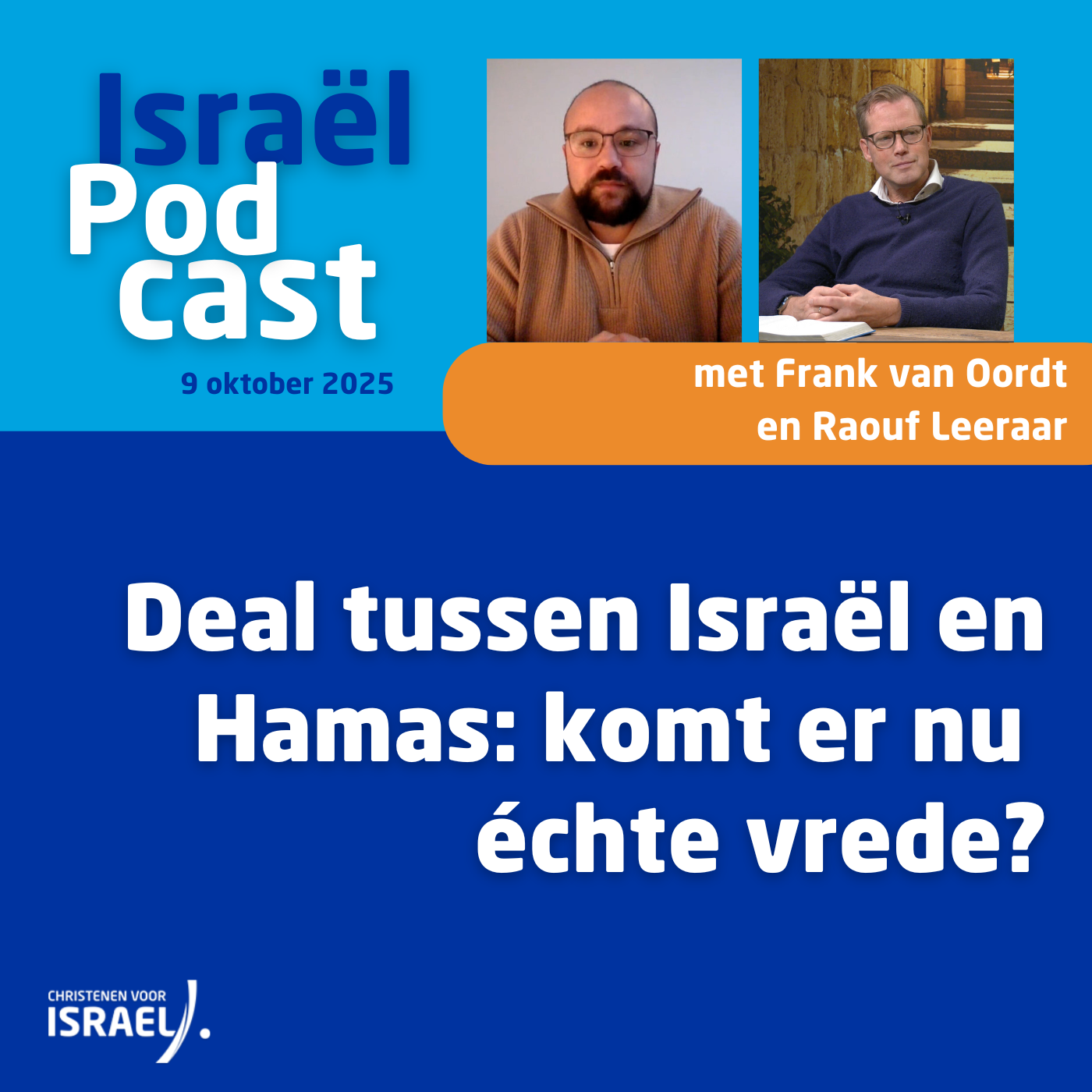 Podcast 9 oktober • Deal tussen Israël en Hamas: komt er nu échte vrede?